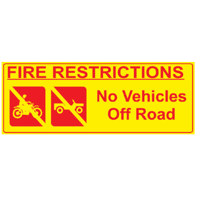 UNICOR Shopping: USFS Fire Restrictions Sign, 44W x 34H